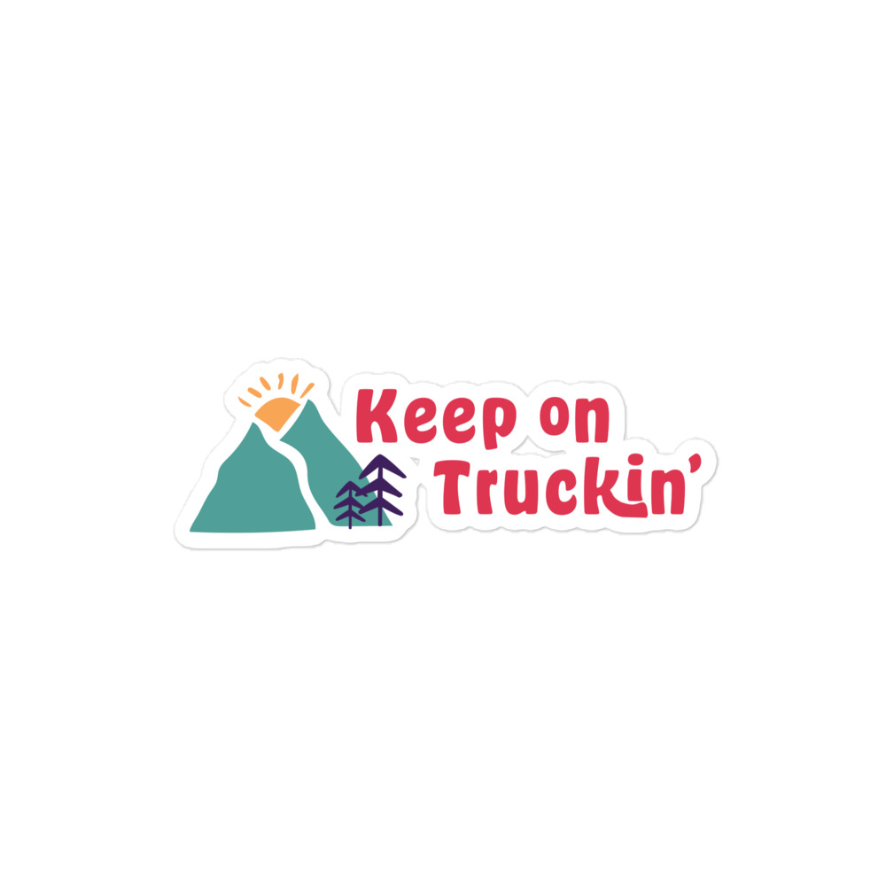 Keep on Truckin' Sticker - The Hungry Hiker