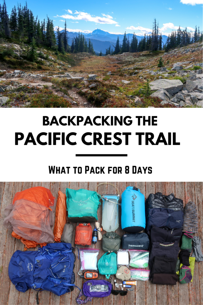 Gear List: Backpacking The Pacific Crest Trail – Section L in ...