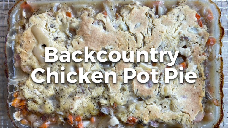 Backpacking Recipe: Backcountry Chicken Pot Pie - The Hungry Hiker